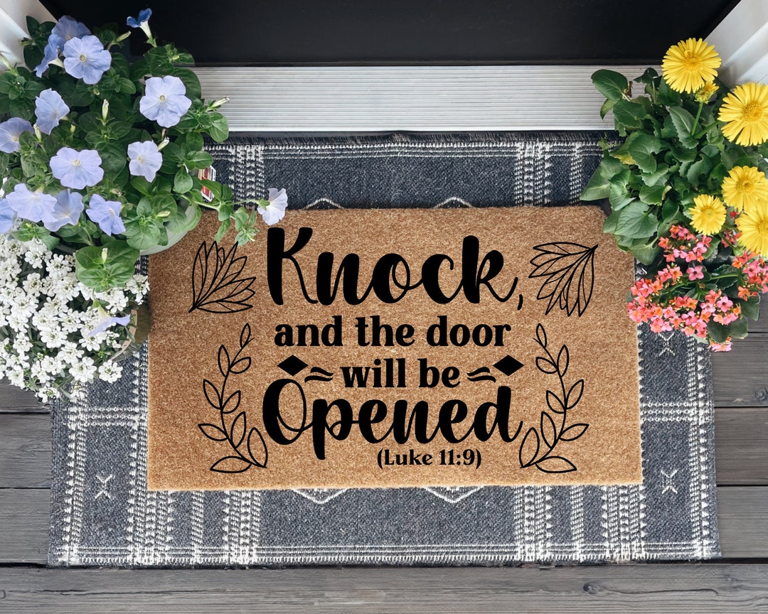 Doormat Bible Verse Knock and the Door Will Be Opened Matthew 7:7 Bible ...