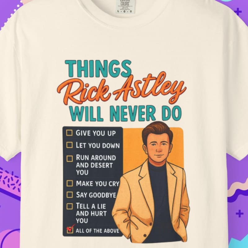 Rick Astley Funny Gift - 60+ Gift Ideas for 2025