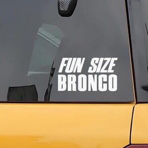 FUNSIZE BRONCO Self Aware Ford Bronco Sport Vinyl Window Sticker for ...