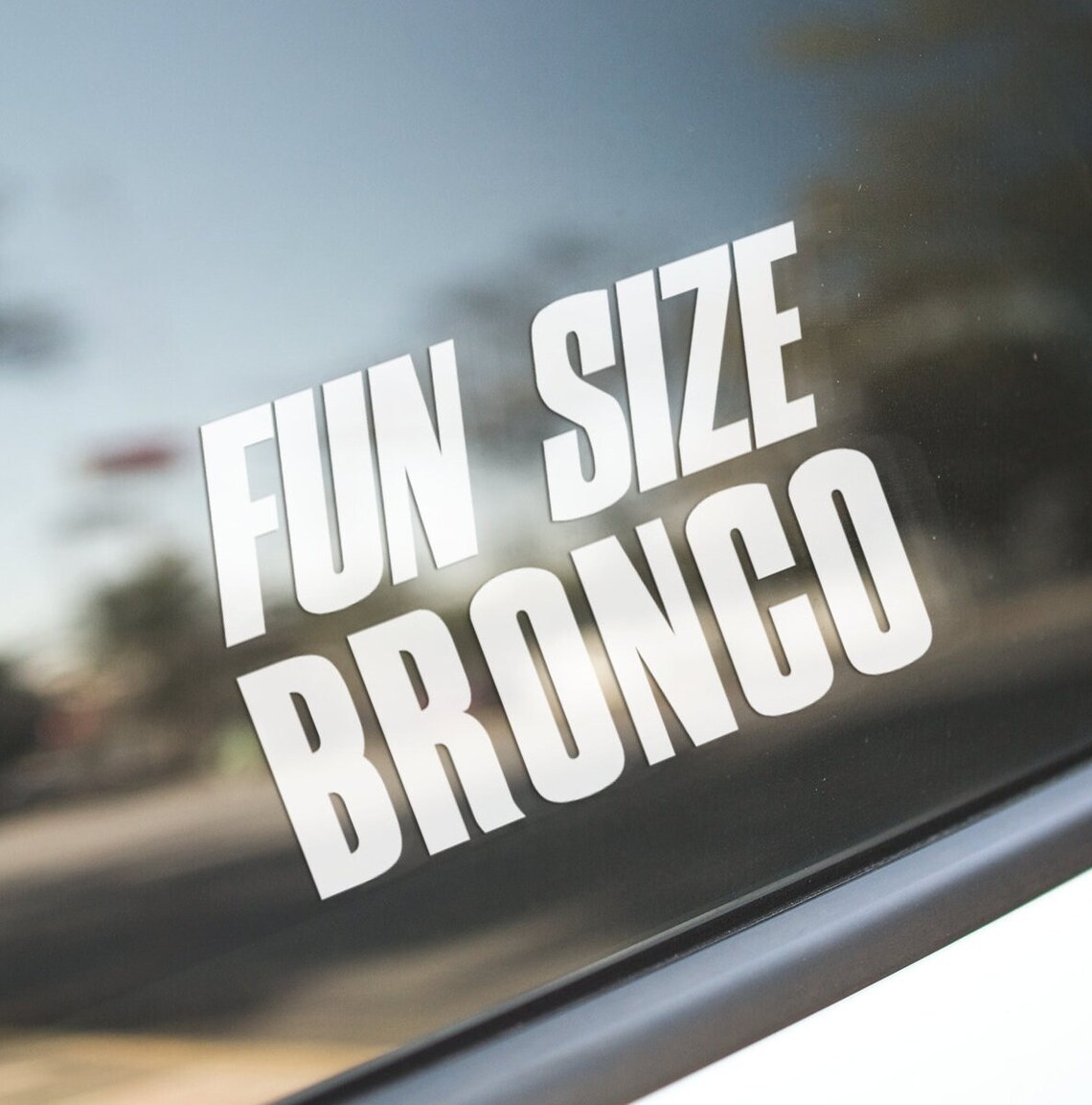 FUNSIZE BRONCO Self Aware Ford Bronco Sport Vinyl Window Sticker for ...