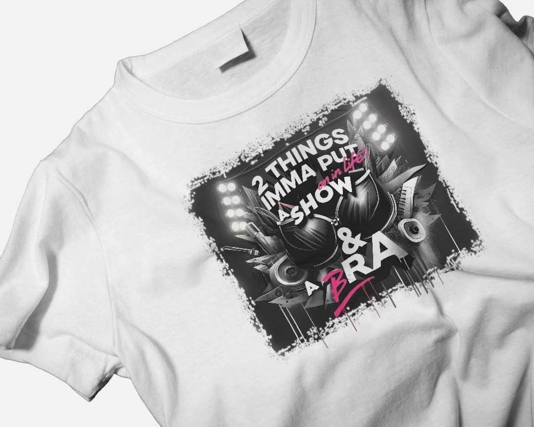 Humorous Meme Graphic Tee: 2 Things & Bra - Retro T-shirt - Etsy