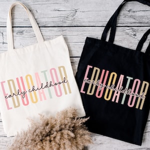 Early Childhood Educator Tote Bag, End of Year Gift, ECE Tote Bag ...
