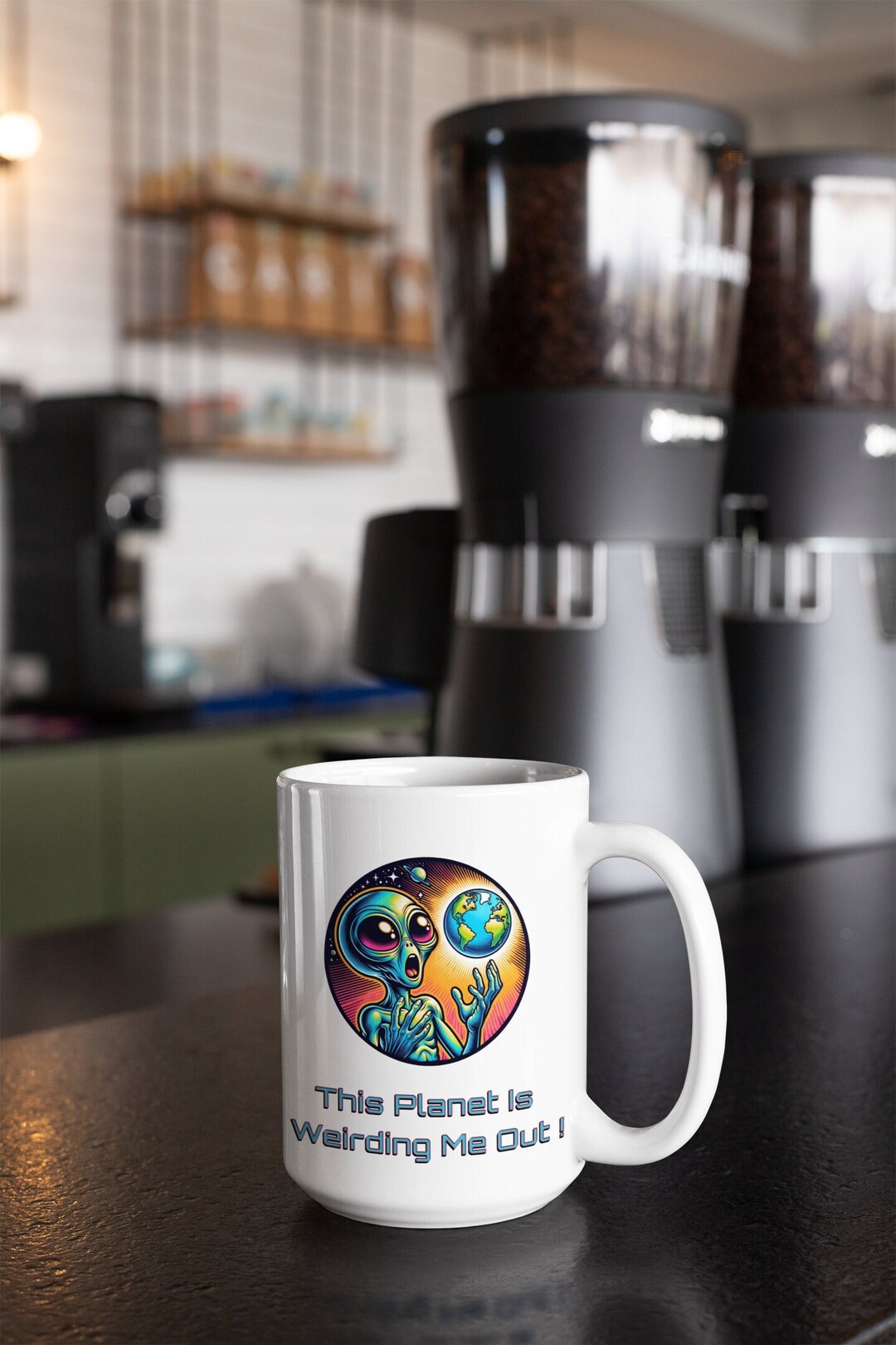 Alien Mug: "this Planet is Weirding Me Out" - Sci-fi Coffee Lover Gift ...