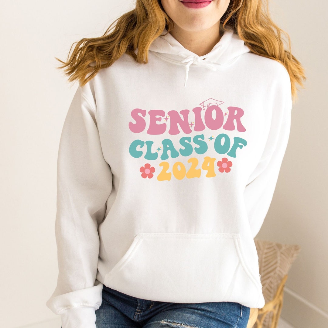 Senior Graduation Hoodie, Class of 2024 Graduation Hooded Sweatshirt ...