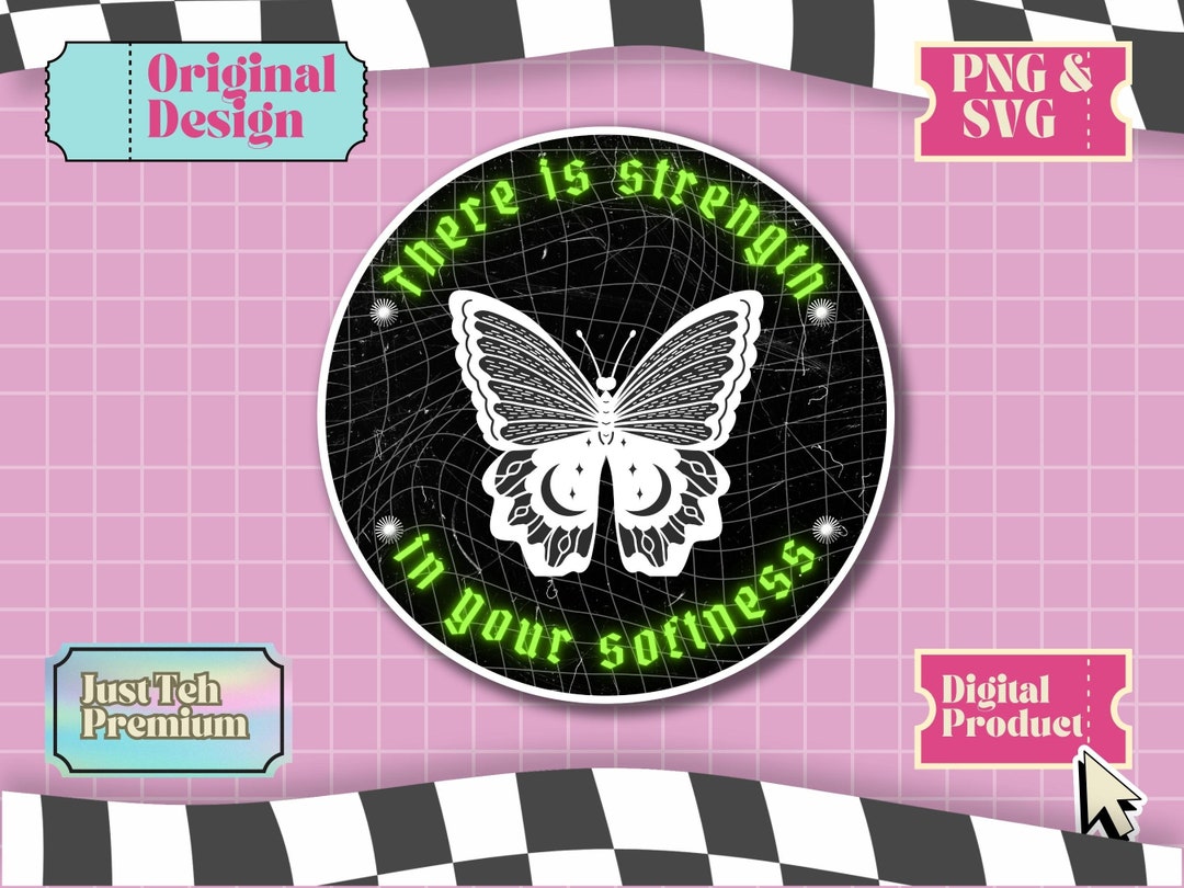 Y2K Butterfly Strength, Printable Sticker,svg PNG ,mental Health Svg ...