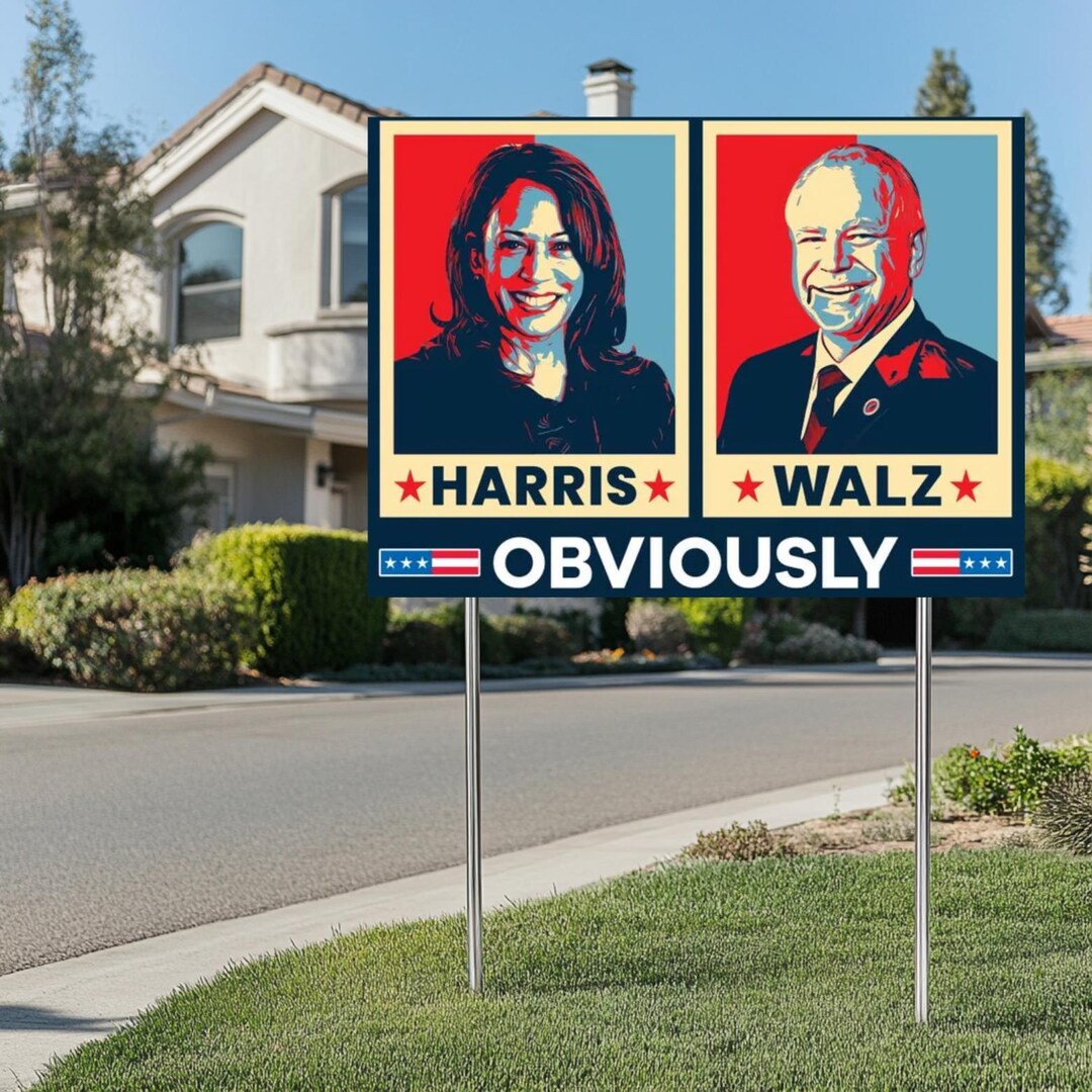 Harris Walz Obviously Yard Sign Kamala Harris 2024 Garden Sign Madam ...