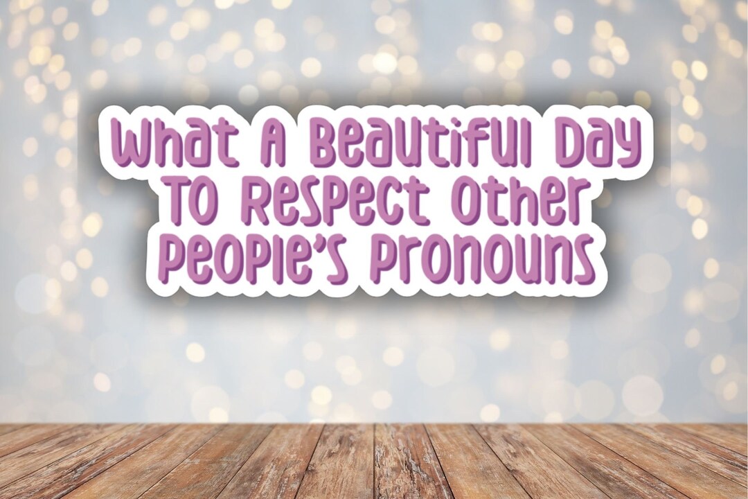 Respect Peoples Pronouns Sticker LGBTQIA - Etsy