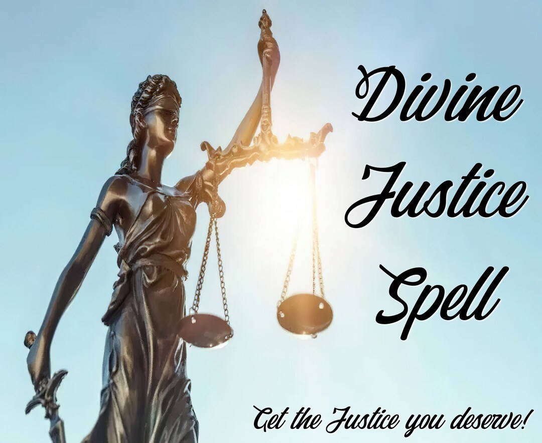 DIVINE JUSTICE SPELL - Get the Justice You Deserve for Any Problems ...