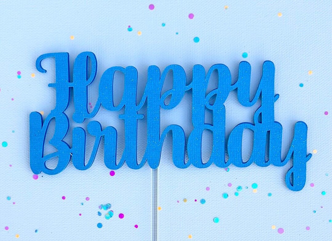 Happy Birthday, Light Blue Topper, Cake Topper, Party Decoration, Paper ...