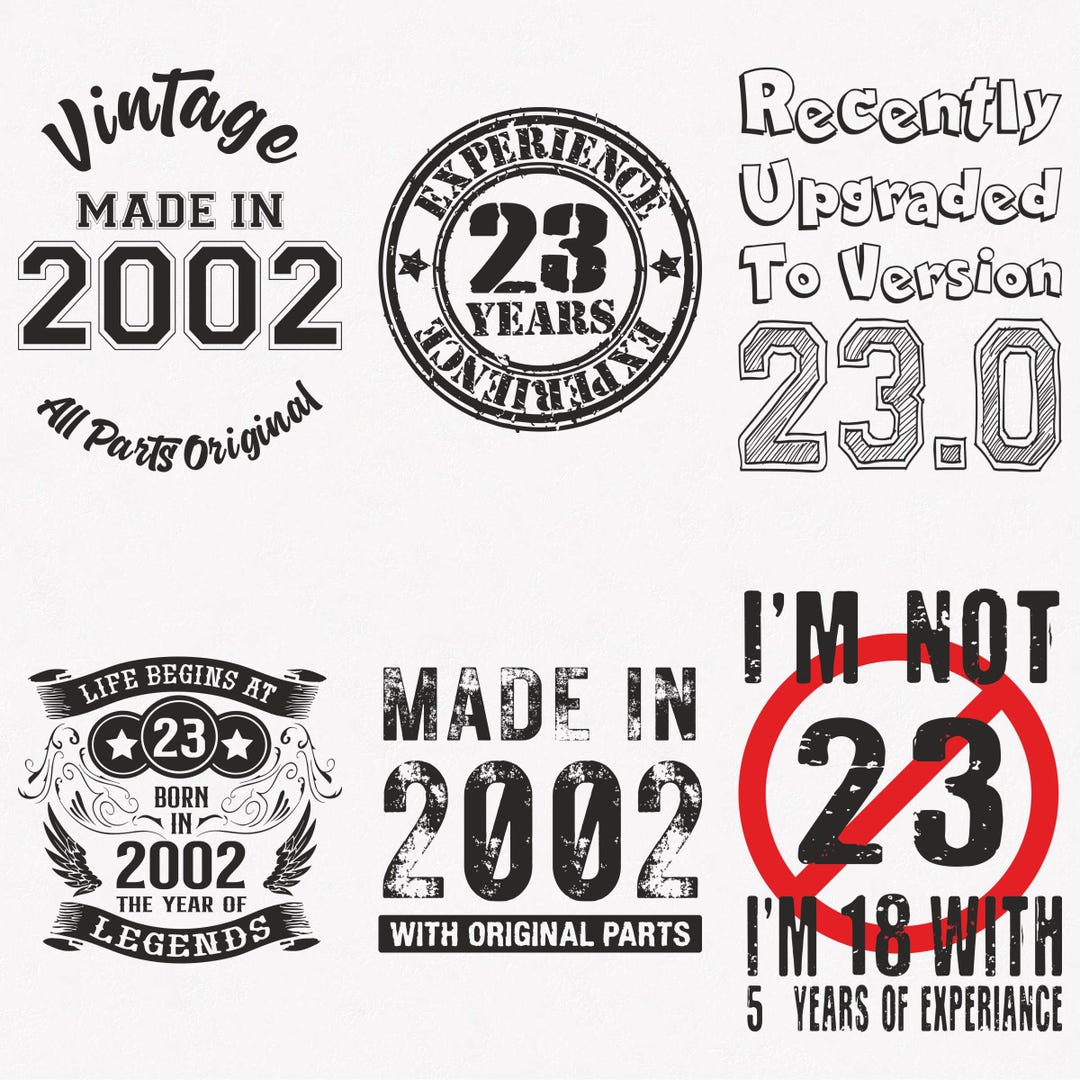 2002 Svg, 23rd Birthday Svg, 6-pack 2002 Svg Bundle, Made in 2002 Svg ...