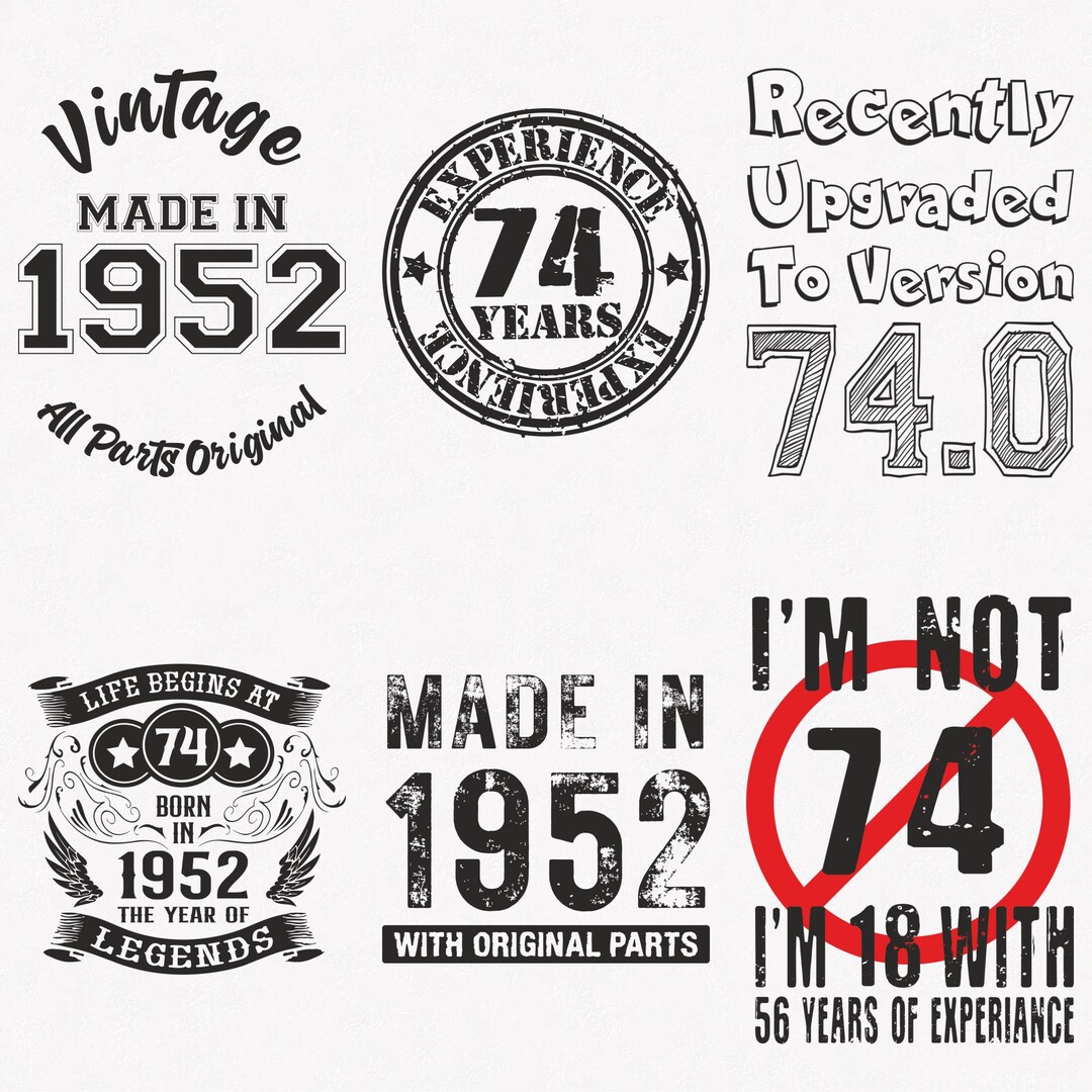 1952 Svg, 74th Birthday Svg, 6-pack 1952 Svg Bundle, Made in 1952 Svg ...