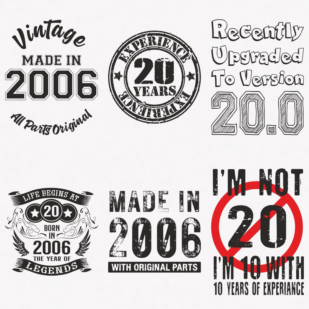 2006 Svg, 20th Birthday Svg, 6-pack 2006 Svg Bundle, Made in 2006 Svg ...