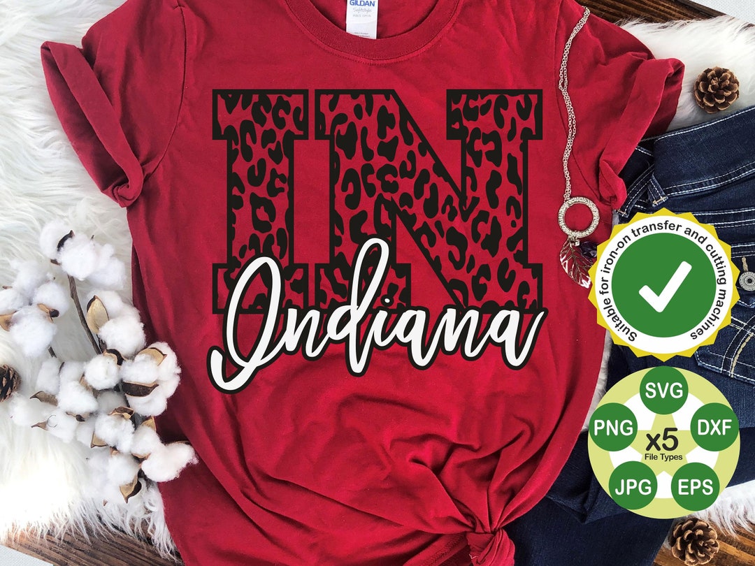 Indiana Svg, Indiana State Svg, Indiana Leopard Svg, Digital Cut Files ...