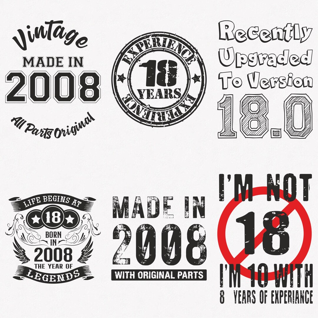 2008 Svg, 18th Birthday Svg, 6-pack 2008 Svg Bundle, Made in 2008 Svg ...