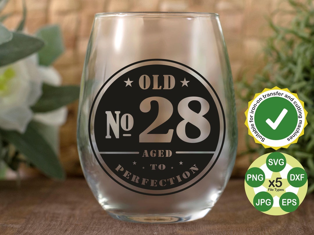 Old Number 28 Svg 28th Birthday SVG Aged to Perfection Svg - Etsy