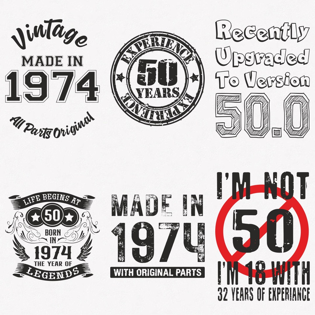 1974 Svg, 50th Birthday Svg, 6-pack 1974 Svg Bundle, Made in 1974 Svg ...