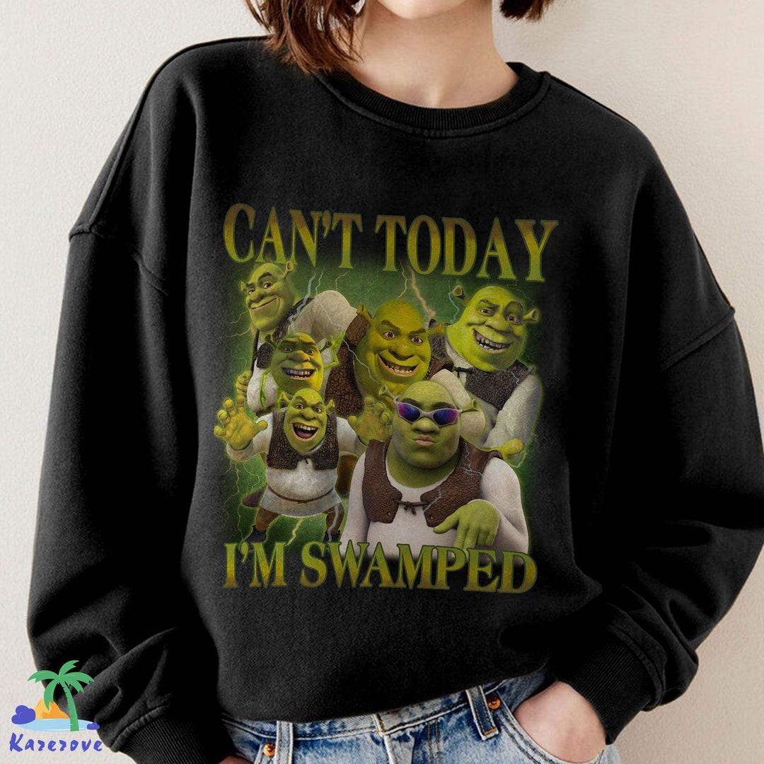 Can't Today I'm Swamped Shrek Shirt, Shrek Fiona Princess Shirt, Funny ...
