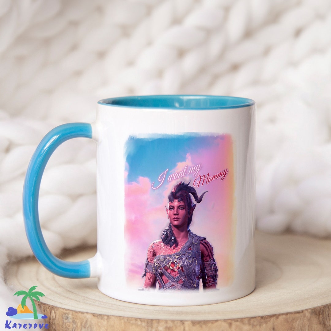 Karlach Baldurs Gate 3 Merch Mug, I Want My Mommy, Gamer Mug, Gaming ...