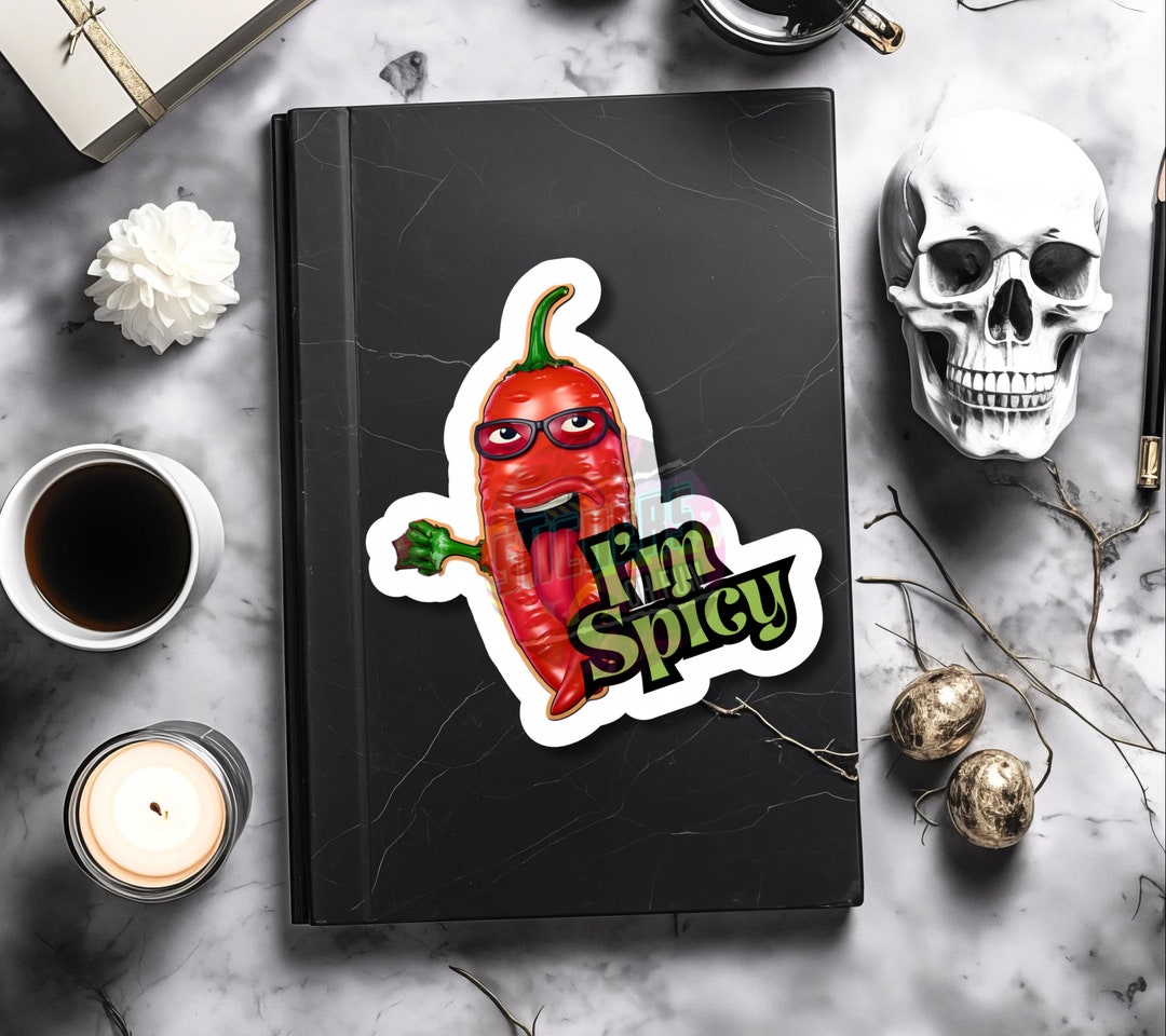 Sticker: Red Hot Pepper, Im Spicy, Die Cut Holographic or Glossy One ...