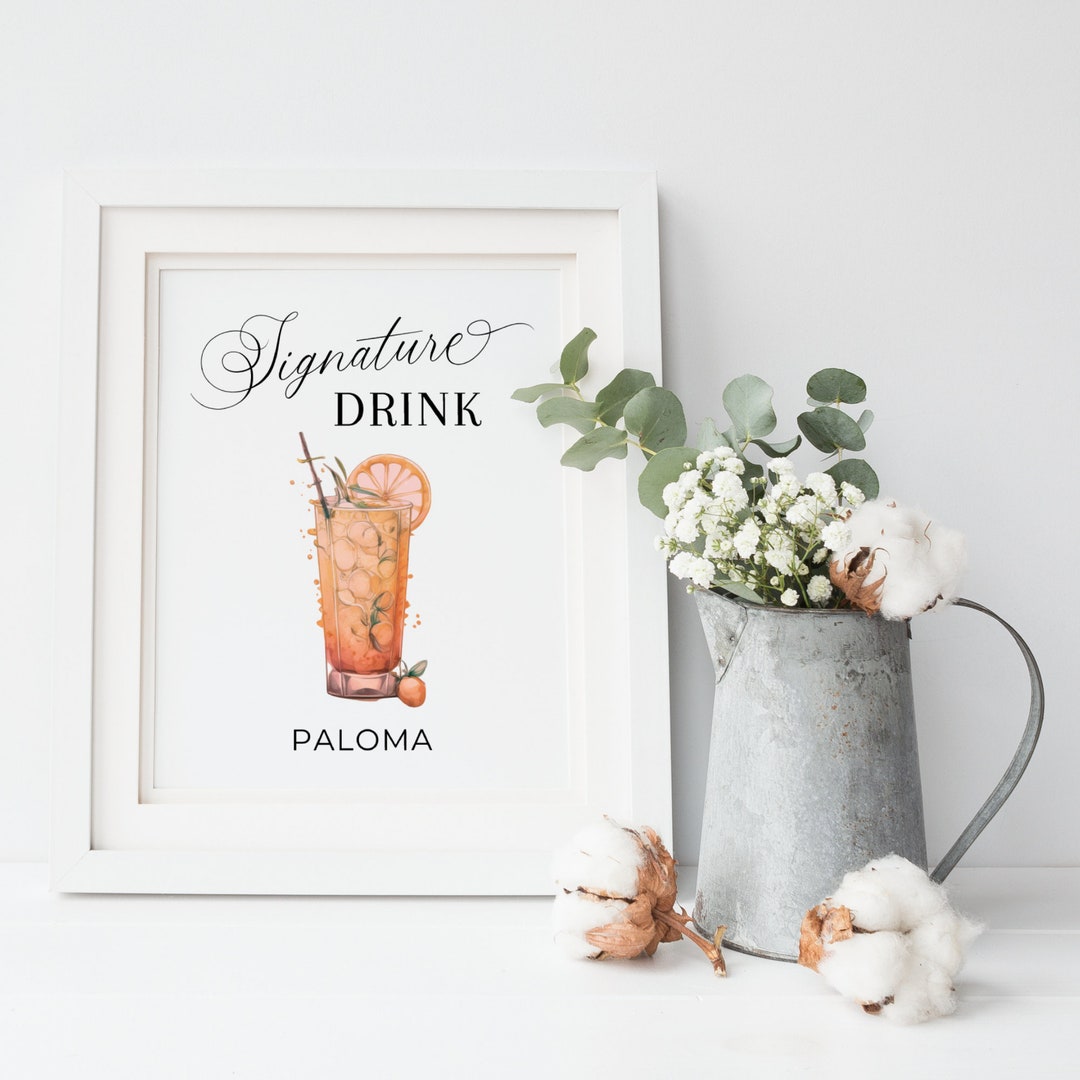 Signature Drinks Paloma, INSTANT DOWNLOAD, Bar Reception Sign, Wedding ...