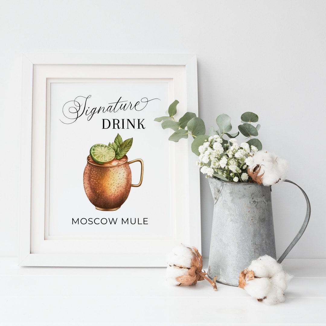 Signature Drink Sign Moscow Mule, INSTANT DOWNLOAD, Bar Reception Sign ...