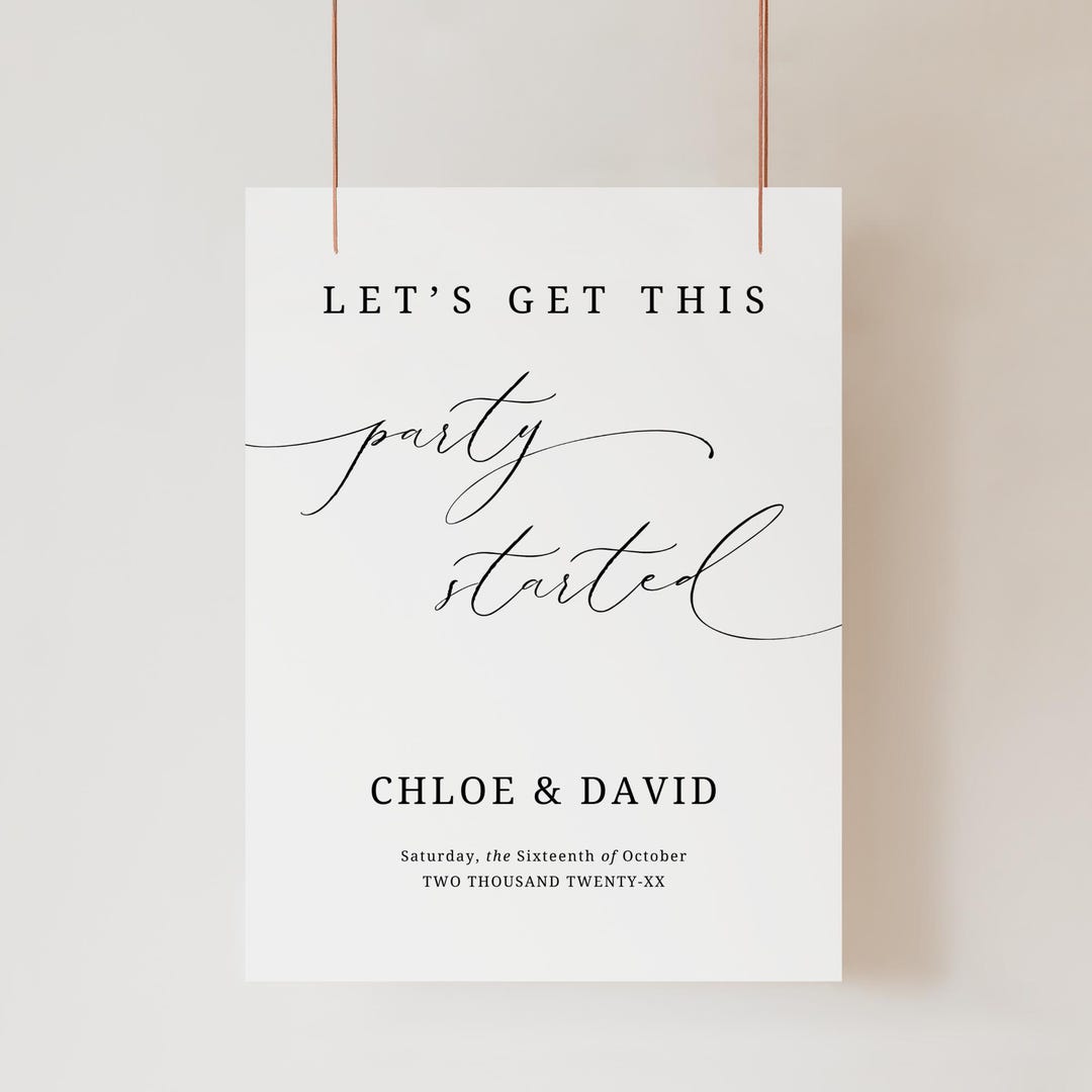 Lets Get This Party Started Sign, INSTANT DOWNLOAD, Wedding Welcome ...