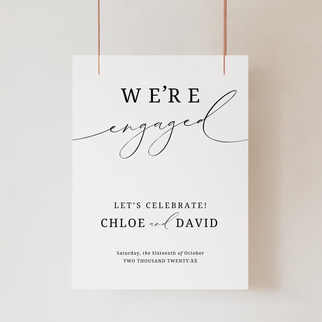 Were Engaged Sign Template, INSTANT DOWNLOAD, Engagement Party Sign, We ...