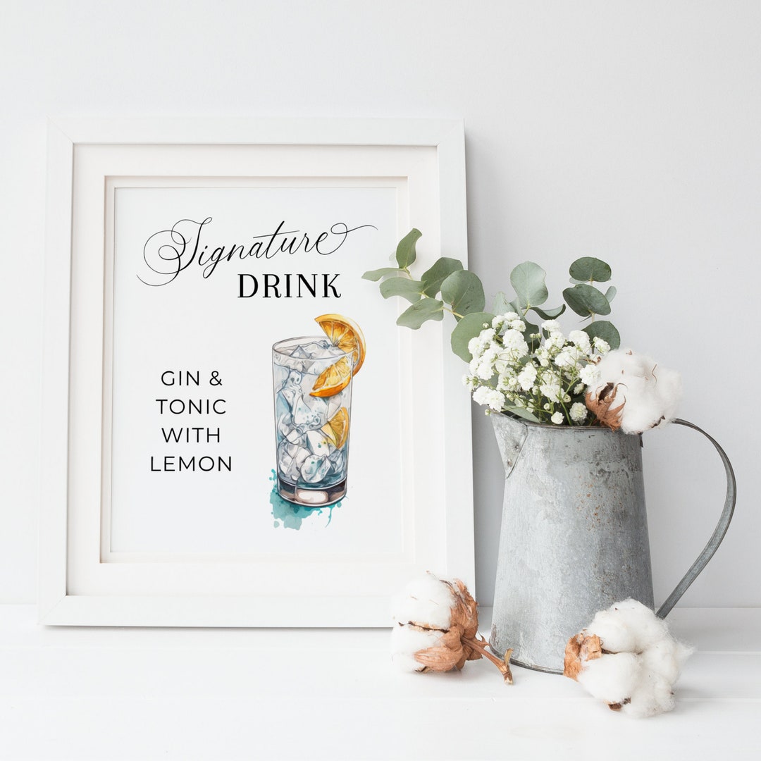Signature Drinks Sign Gin and Tonic, INSTANT DOWNLOAD, Bar Reception ...