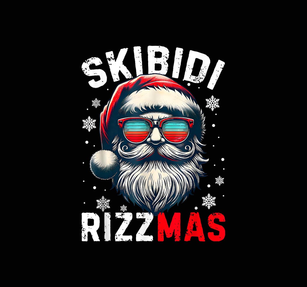 Skibidi Rizzmas Png, Merry Rizzmas Png, Santa Bruh Christmas Png, Rizz ...