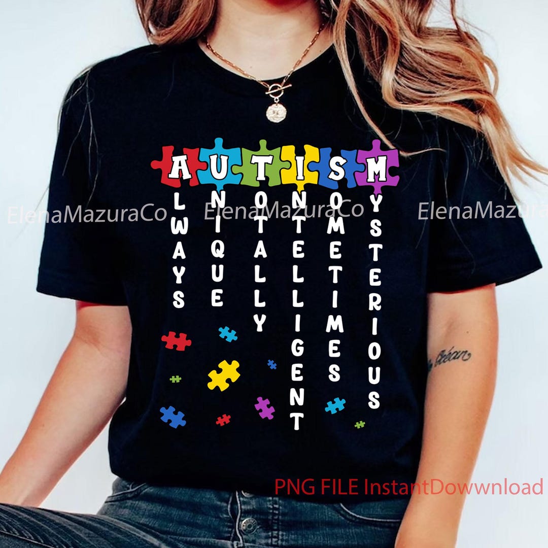 Autism Always Unique Totally Png, Autism Png, Autism Month Png, Autism ...