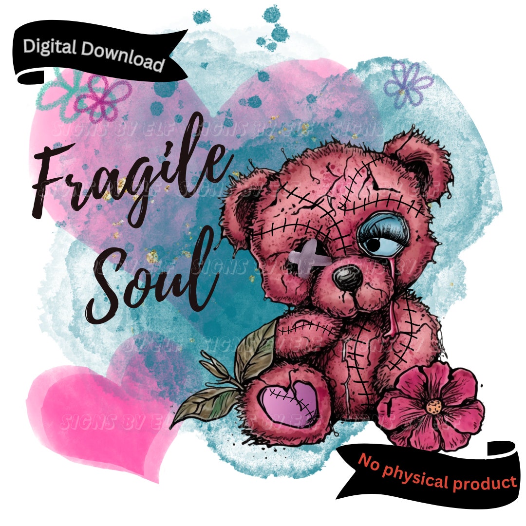 Emo Teddy Bear PNG, Fragile Soul Sublimation Transfer (digital Download ...
