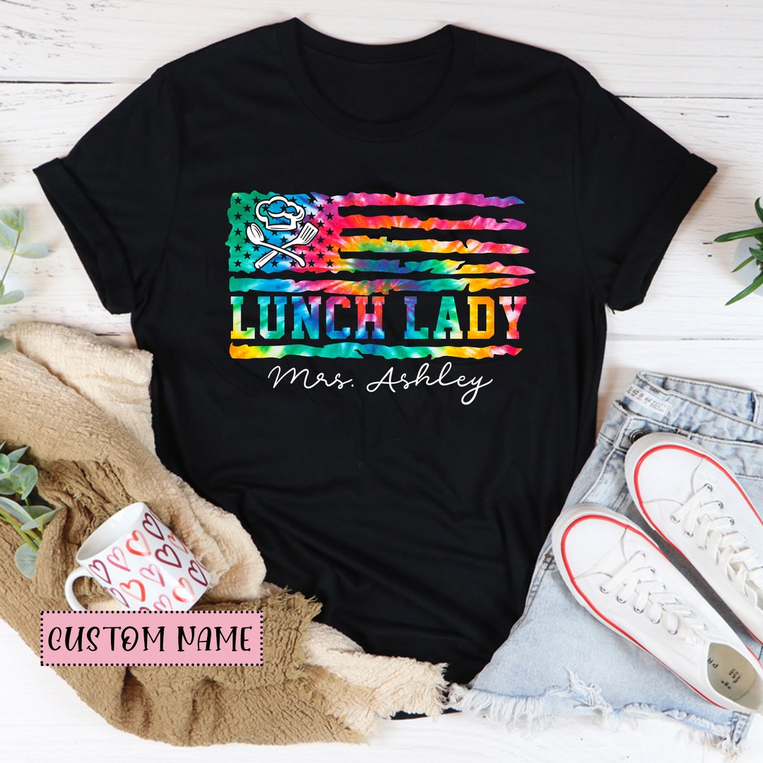 Lunch Lady American Flag Tie Dye Shirt, Lunch Lady Shirt, Lunch Squad ...