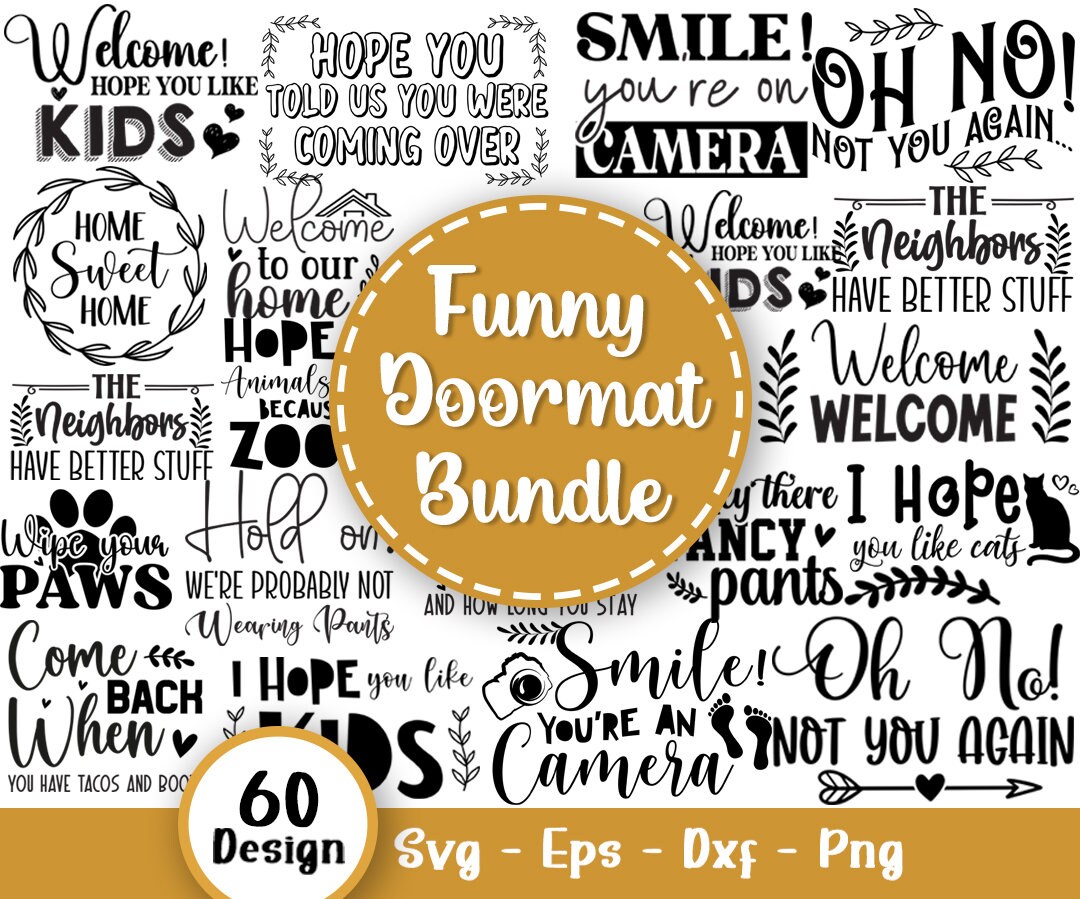Funny Doormat Svg Bundle, Doormat Svg, Funny Doormat Svg, Welcome ...