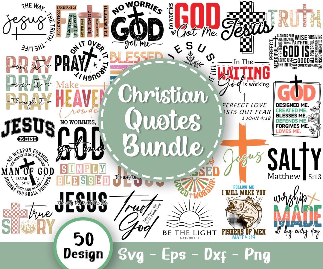 Christian Quotes Svg Bundle, Scripture Svg, Bible Verse Svg, Religious ...