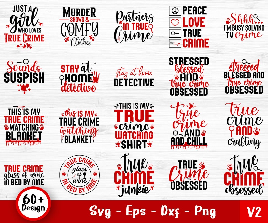 True Crime Svg Bundle, True Crime Junkie Svg, Crime Show Svg, Murder ...