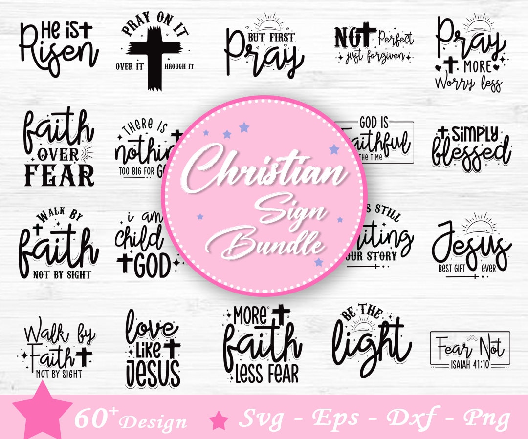 Christian Sign Svg Bundle, Scripture Bundle, Bible Verse Bundle ...