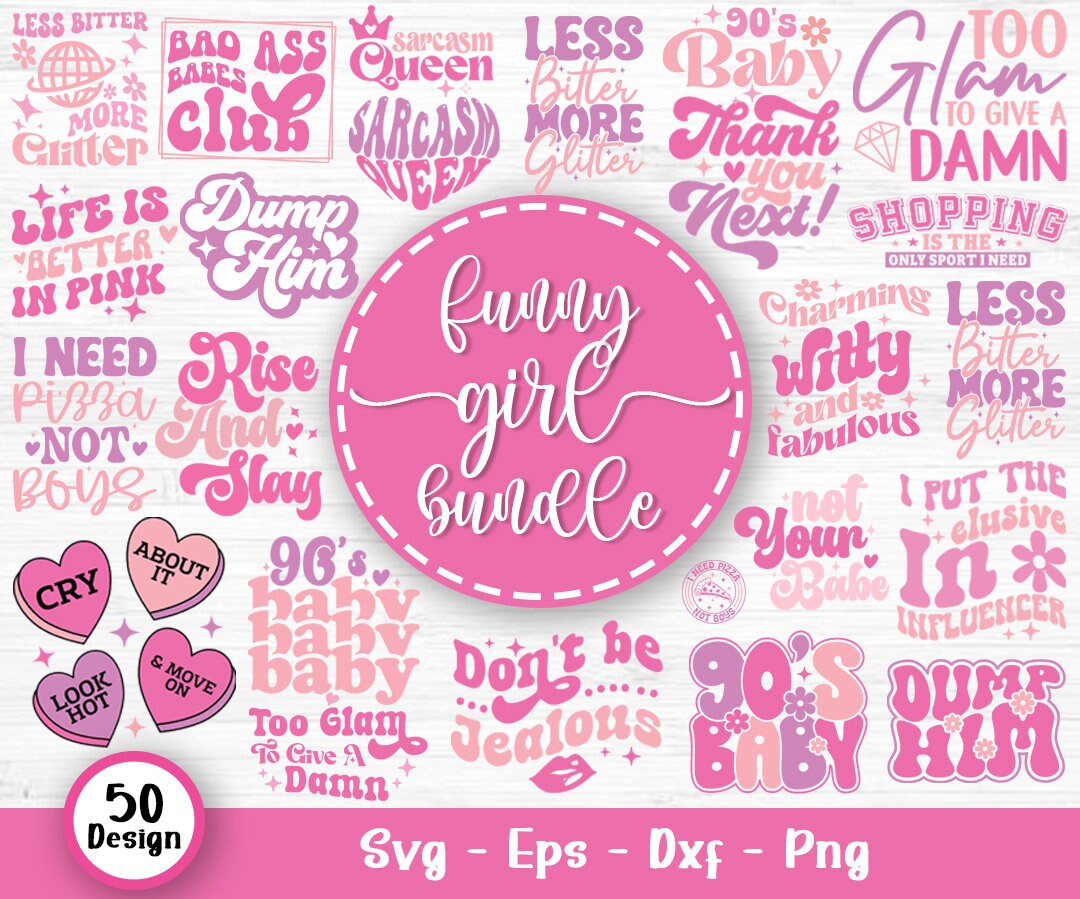 Funny Girl Svg Bundle, Funny Saying Svg, Funny Quotes Svg, Sarcasm Svg ...