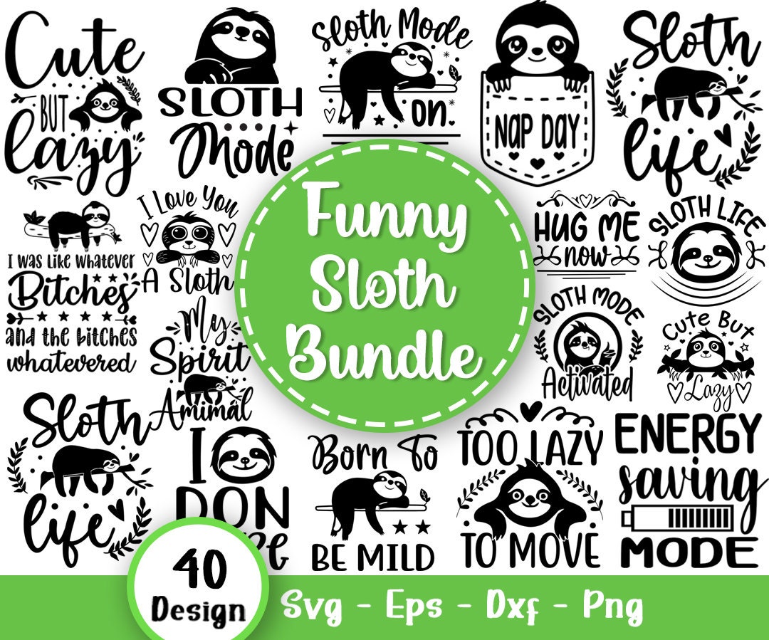 Funny Sloth Svg Bundle, Sloth Png, Sloth Clipart, Cute Sloth Svg, Baby ...