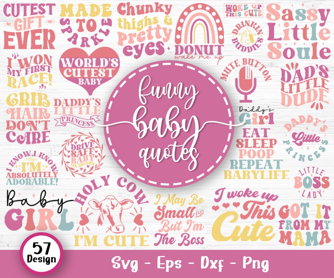 Funny Baby Svg Bundle, Baby Shower SVG, Newborn SVG Bundle, Baby Quote ...