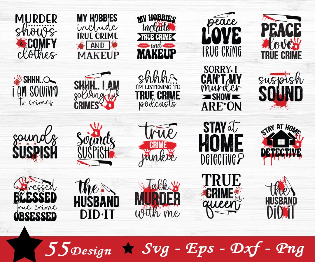True Crime Svg Bundle, True Crime Junkie Svg, Crime Show Svg, Murder ...