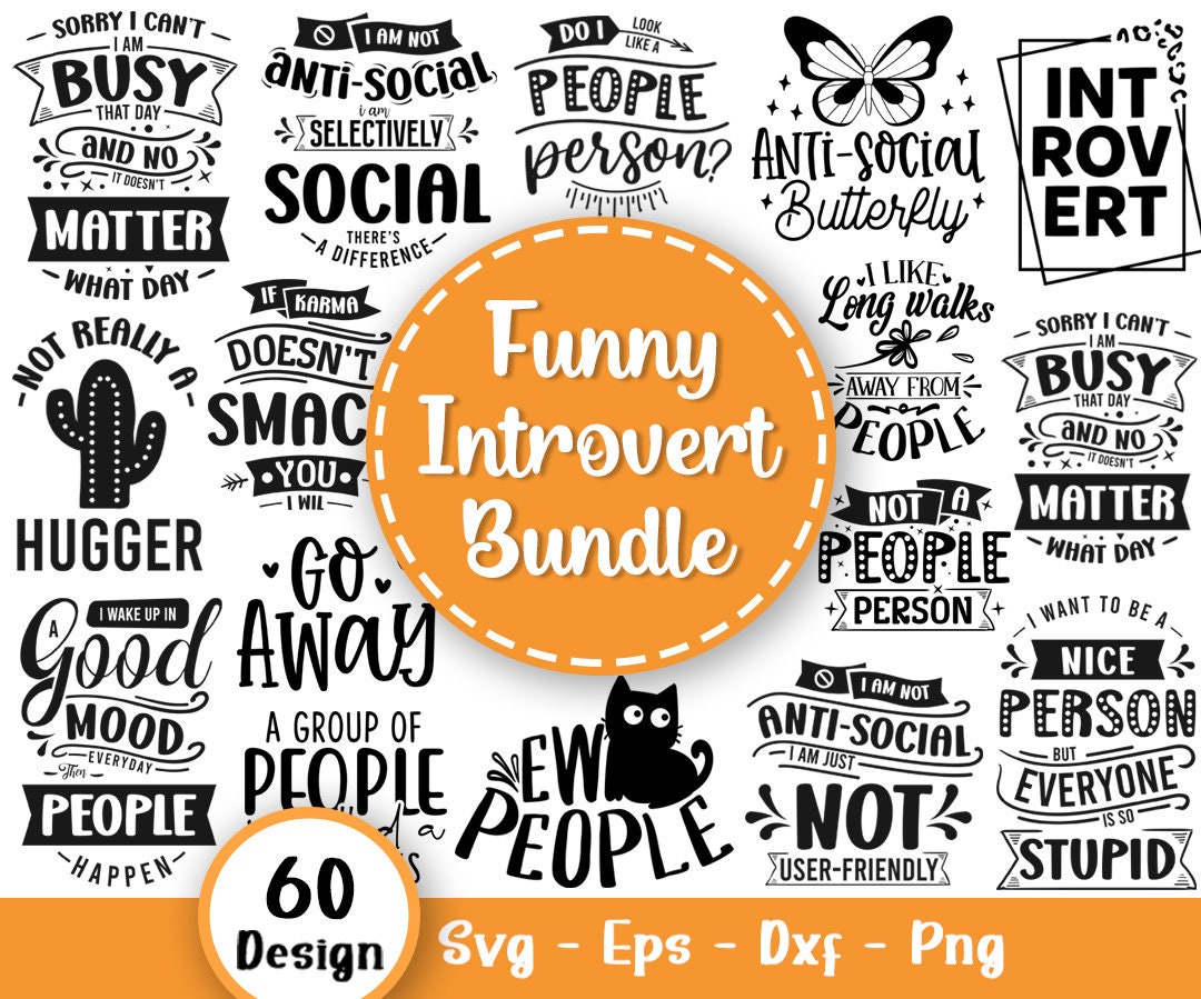 Introvert Svg Bundle, Introvert Svg, Introvert Shirt Svg, Introvert ...