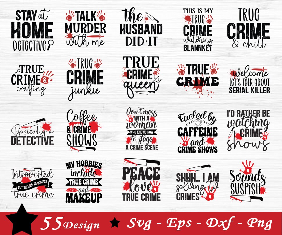 True Crime Svg Bundle, True Crime Junkie Svg, Crime Show Svg, Murder ...
