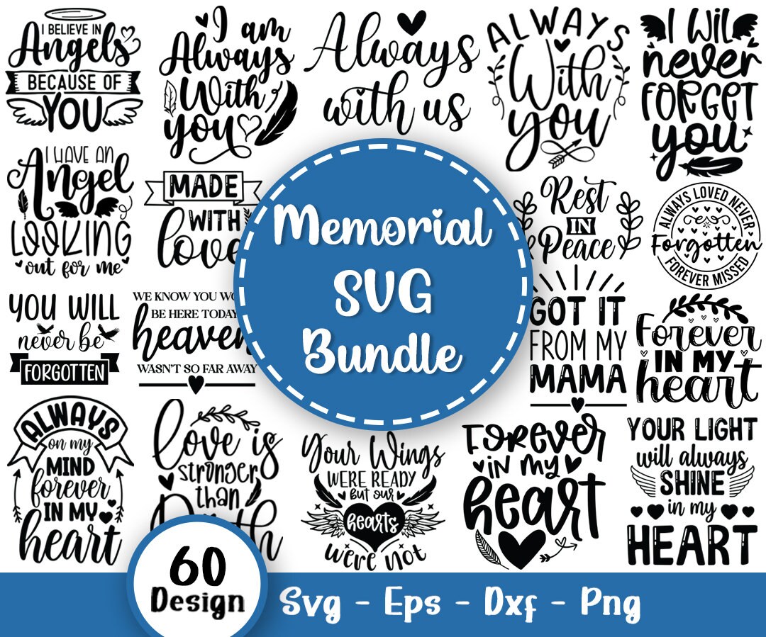 Memorial Svg Bundle, Bereavement Svg, Sympathy Svg, Remembrance Svg, in ...