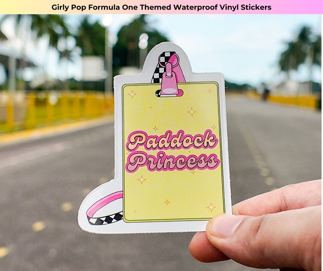 Paddock Princess F1 Sticker Cute Formula One Sticker F1 Fan Gifts Die ...