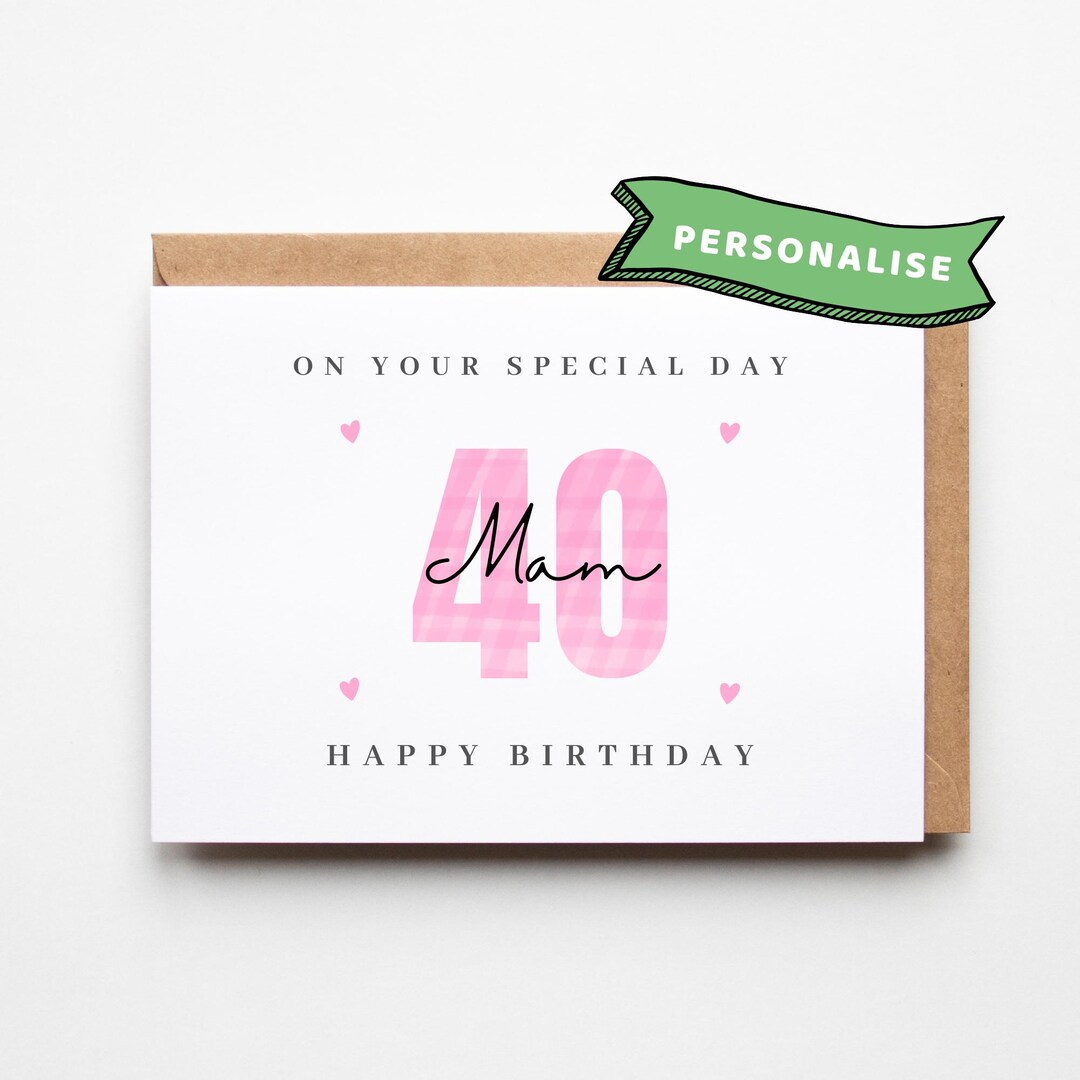 Mam 40th Birthday Card Mam 40th Birthday Cards Mam 40th Birthday Gift ...