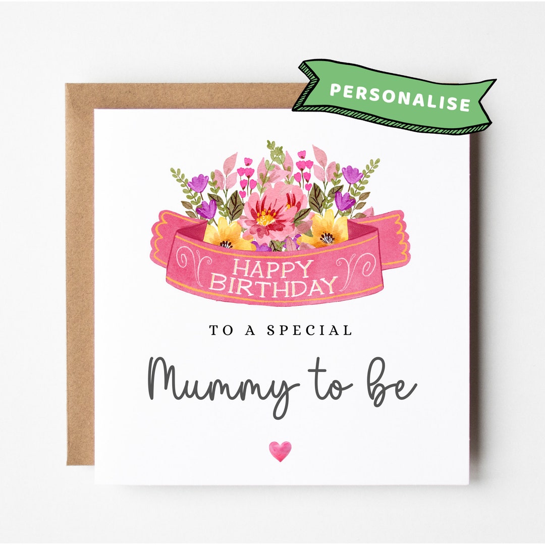Mummy to Be Birthday Card Mummy to Be Birthday Cards Mummy to Be ...