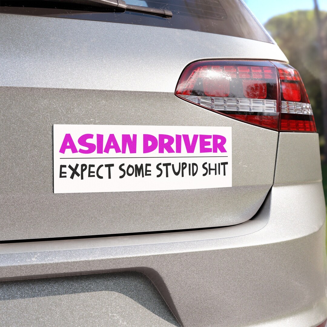 Funny Asian Driver Car Bumper Magnet - Humorous Rookie Learner Driver ...