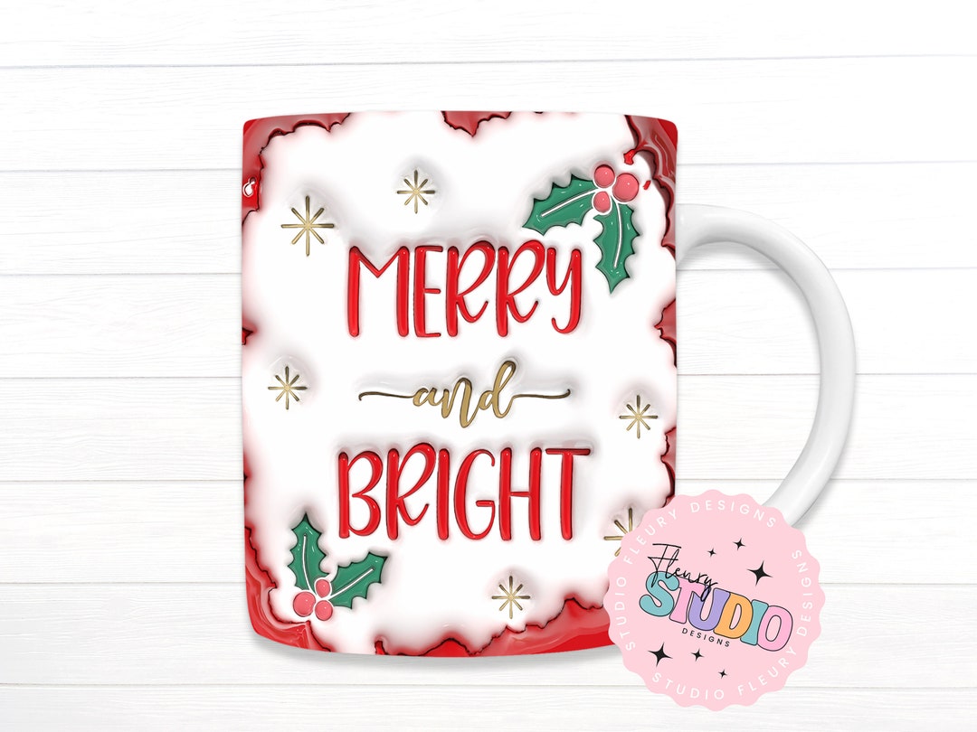 3D Inflated Merry and Bright Mug Wrap, 3D Puff Mug, 3D Christmas Mug ...