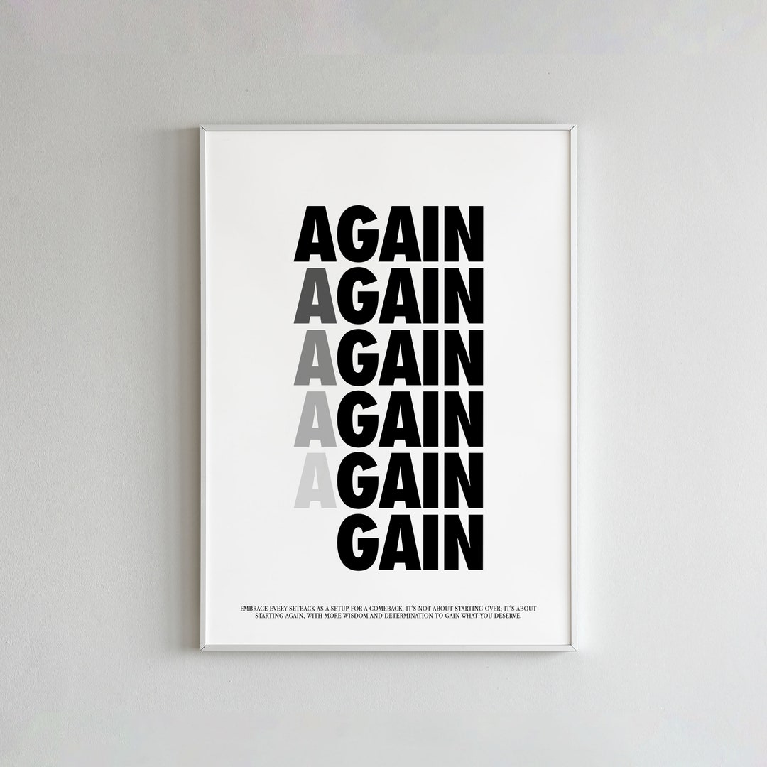 Again and Again, Quotes Art, Quotes Poster, Inspiration Poster ...