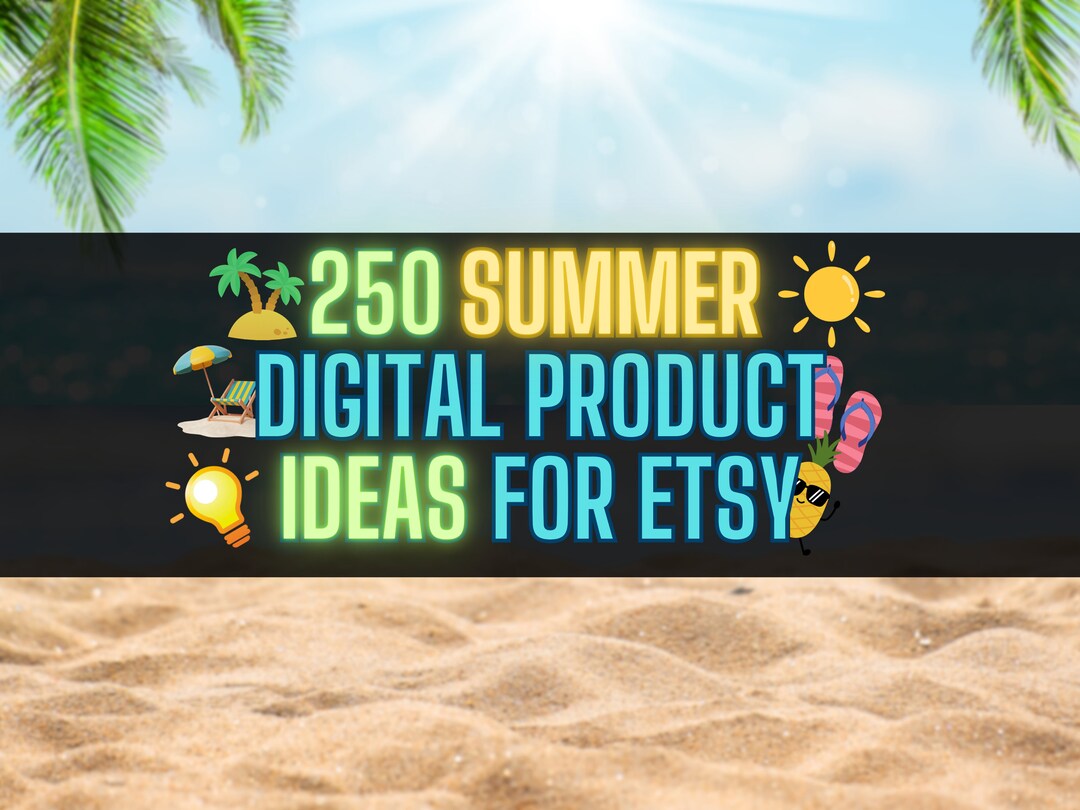 250 Summer Digital Product Ideas Sell on Etsy Best Selling - Etsy